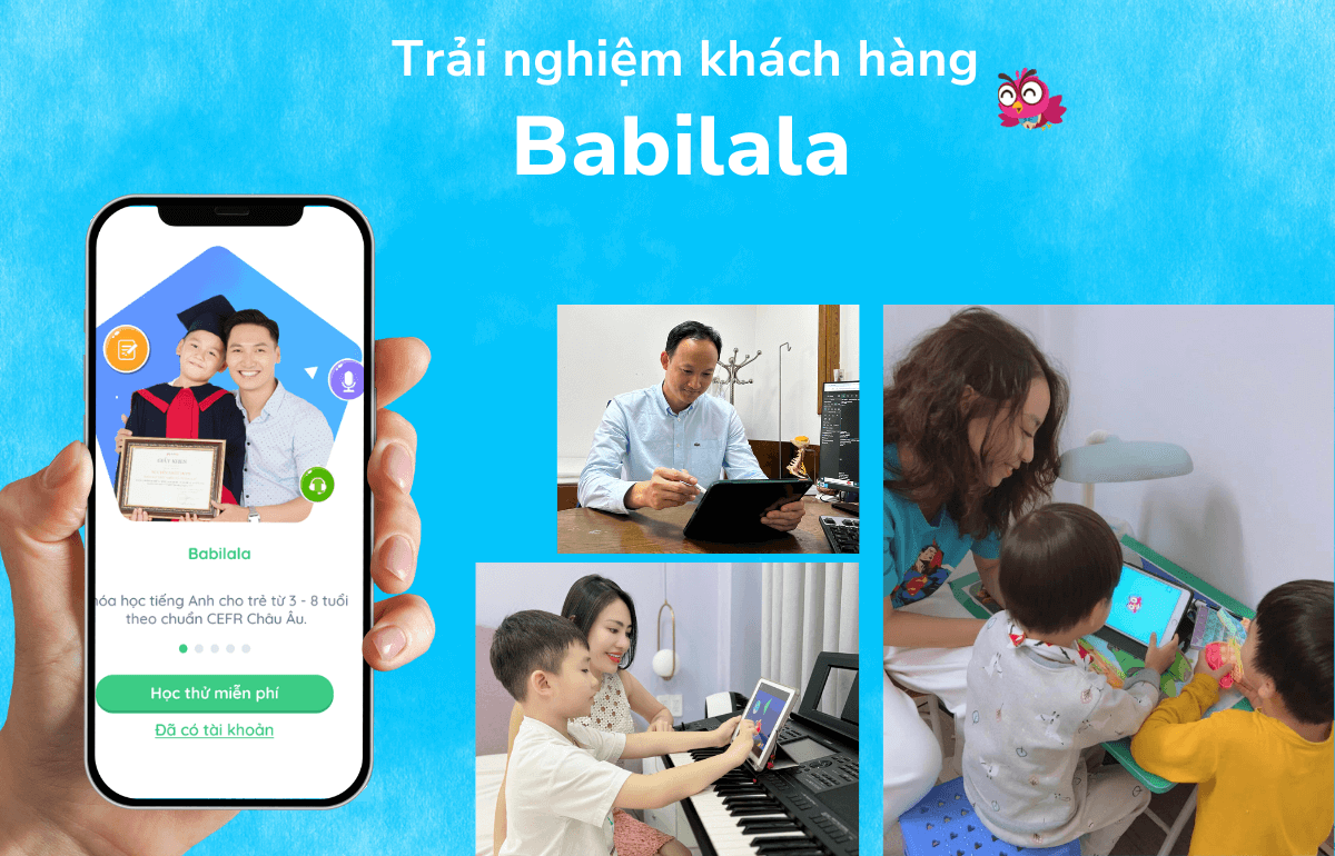Chia sẻ trải nghiệm khi sử dụng ứng dụng Babilala